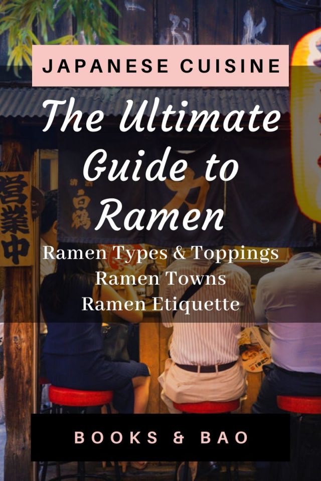The Ultimate Guide To Eating Ramen In Japan | Books and Bao